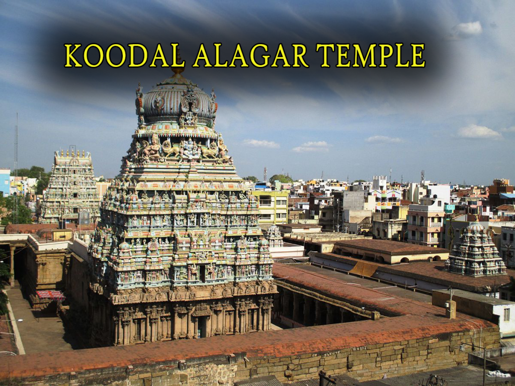 KOODAL ALAGAR TEMPLE MADURAI - Hindu Temple Timings